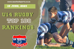 School Rugby U14 Rankings - SA School Sports