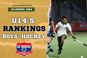 School Hockey Rankings Boys U14: 20/08/2024 - SA School Sports
